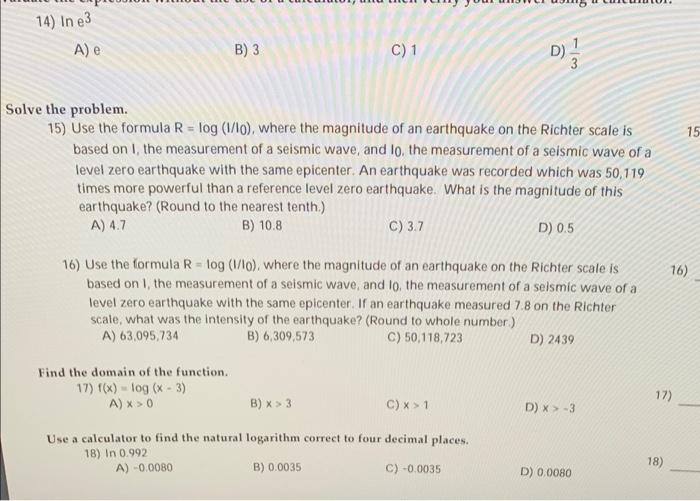 Solved 14) In e3 A) e B) 3 C1 C) 1 D) 15 Solve the problem. | Chegg.com
