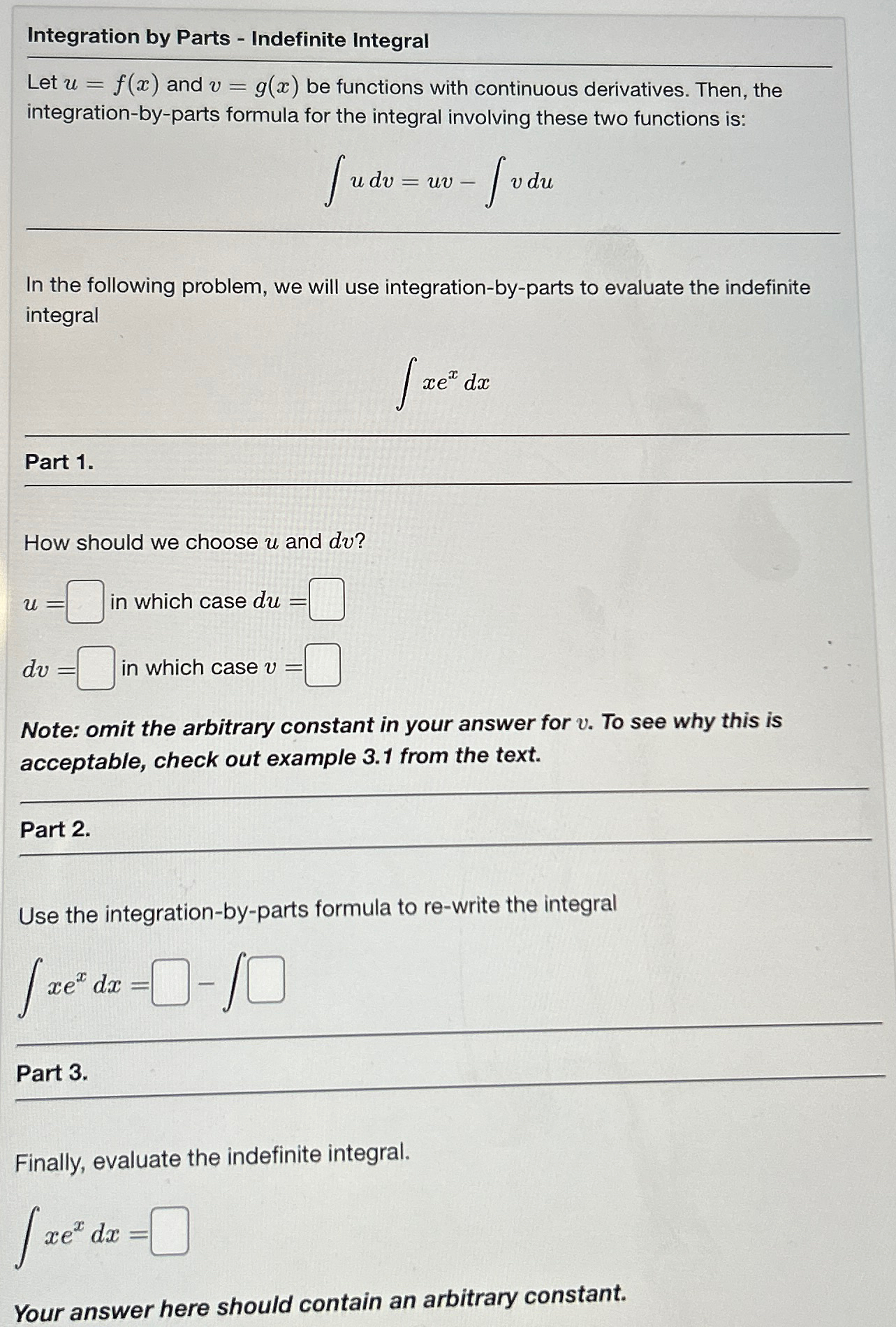 Solved Integration by Parts - ﻿Indefinite IntegralLet u=f(x) | Chegg.com
