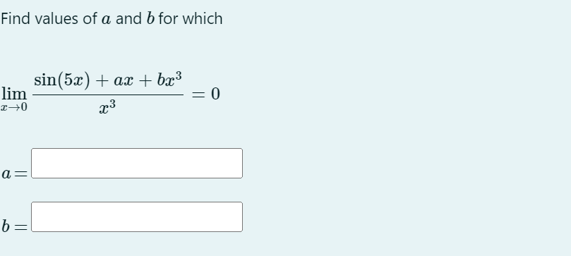 Solved Find values of a and b ﻿for | Chegg.com