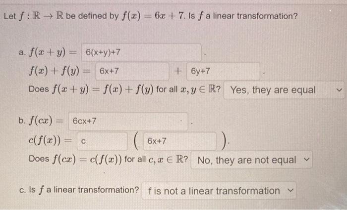 Solved Let f:R→R be defined by f(x)=6x+7. Is f a linear | Chegg.com Solved Let f:R→R be defined by f(x)=6x+7. Is f a linear | Chegg.com