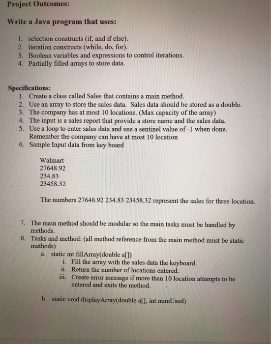 Solved Project Outcomes: Write a Java program that uses: 1. | Chegg.com