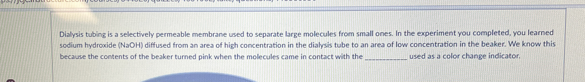 Solved Dialysis tubing is a selectively permeable membrane | Chegg.com
