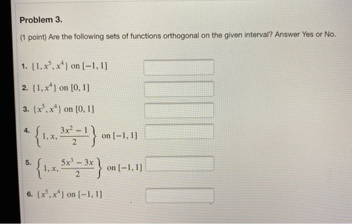 Solved Problem 3. (1 point) Are the following sets of | Chegg.com