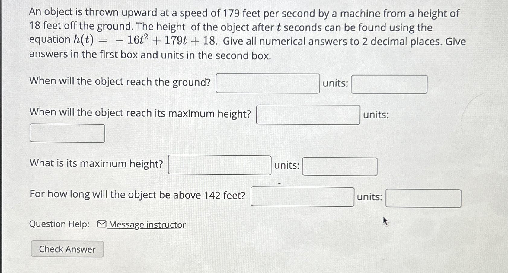 Solved An object is thrown upward at a speed of 179 ﻿feet | Chegg.com
