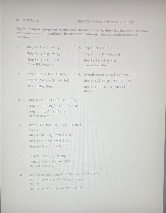 Solved CHEMISTRY 12 REACTION MECHANISM WORKSHEET The | Chegg.com