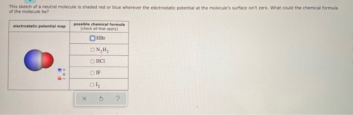 Solved This sketch of a neutral molecule is shaded red or | Chegg.com