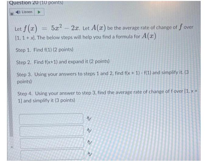Solved Let f(x)=5x2−2x. Let A(x) be the average rate of | Chegg.com