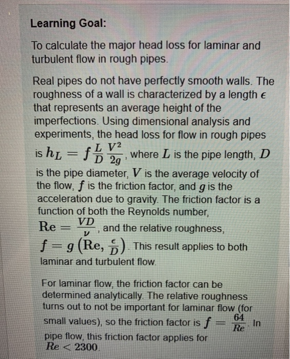 Solved Learning Goal: To calculate the major head loss for | Chegg.com
