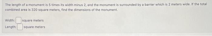 Solved The length of a garden is 3 times its width minus 2 , | Chegg.com