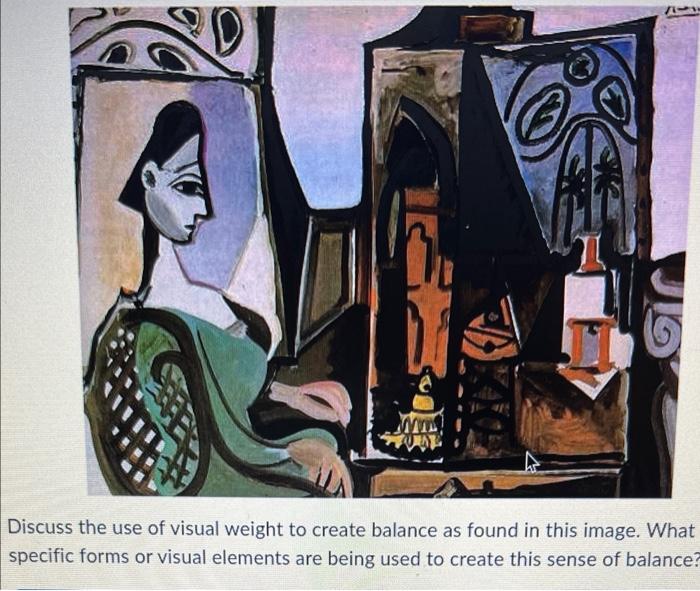 Discuss the use of visual weight to create balance as | Chegg.com