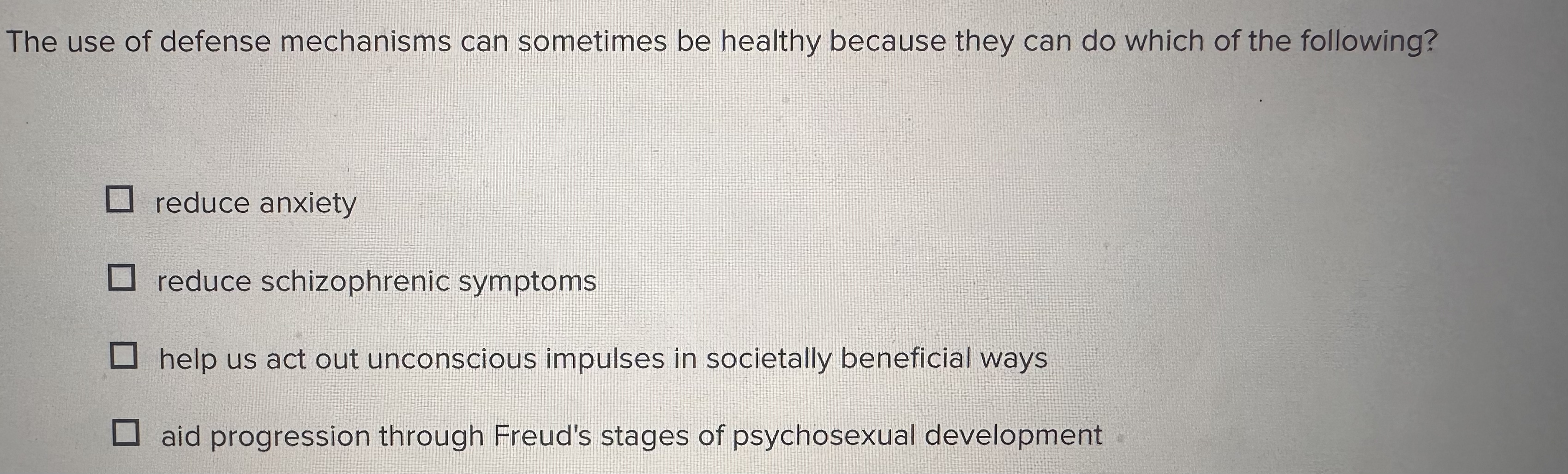 Solved The use of defense mechanisms can sometimes be | Chegg.com