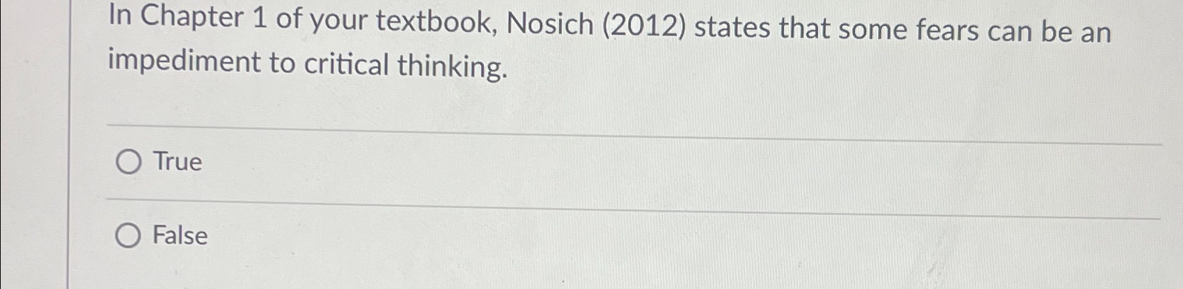 Solved In Chapter 1 ﻿of your textbook, Nosich (2012) ﻿states | Chegg.com