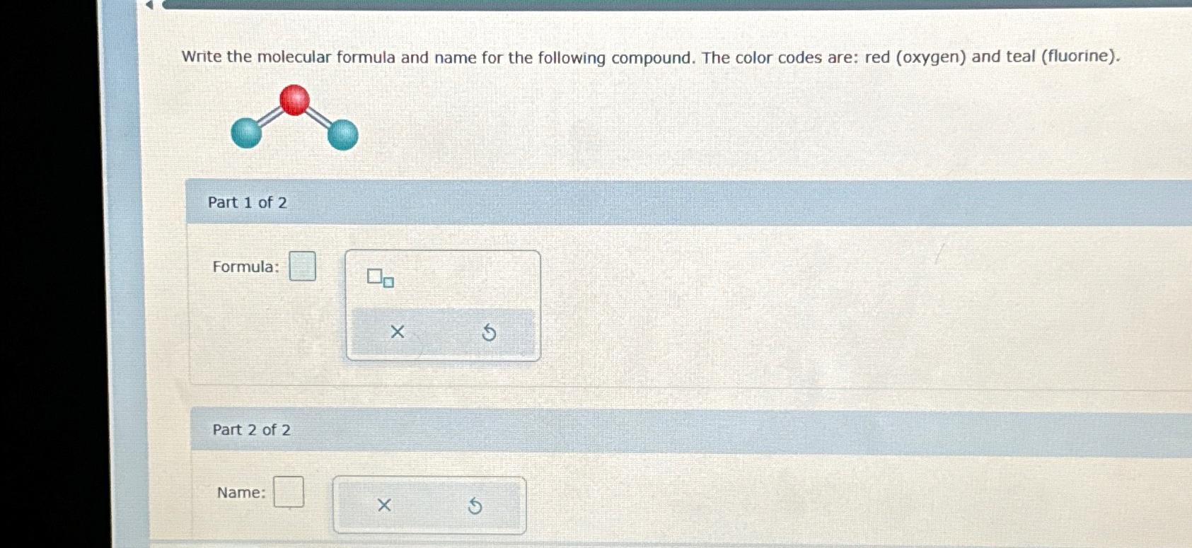 Solved Write the molecular formula and name for the | Chegg.com