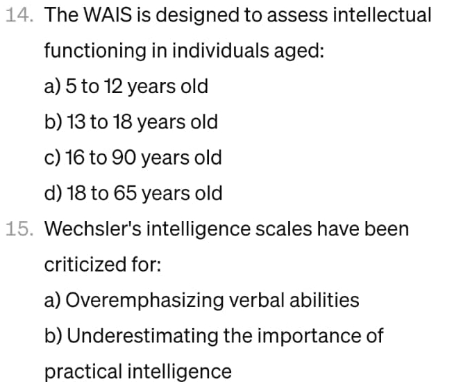 Solved The WAIS is designed to assess intellectual | Chegg.com