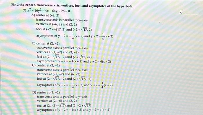 Solved e center, transverse axis, vertices, foci, and | Chegg.com
