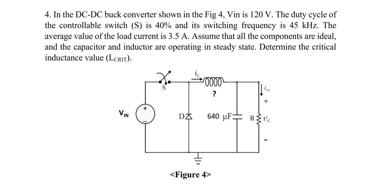Solved In the DC-DC buck converter shown in the Fig 4, ﻿Vin | Chegg.com