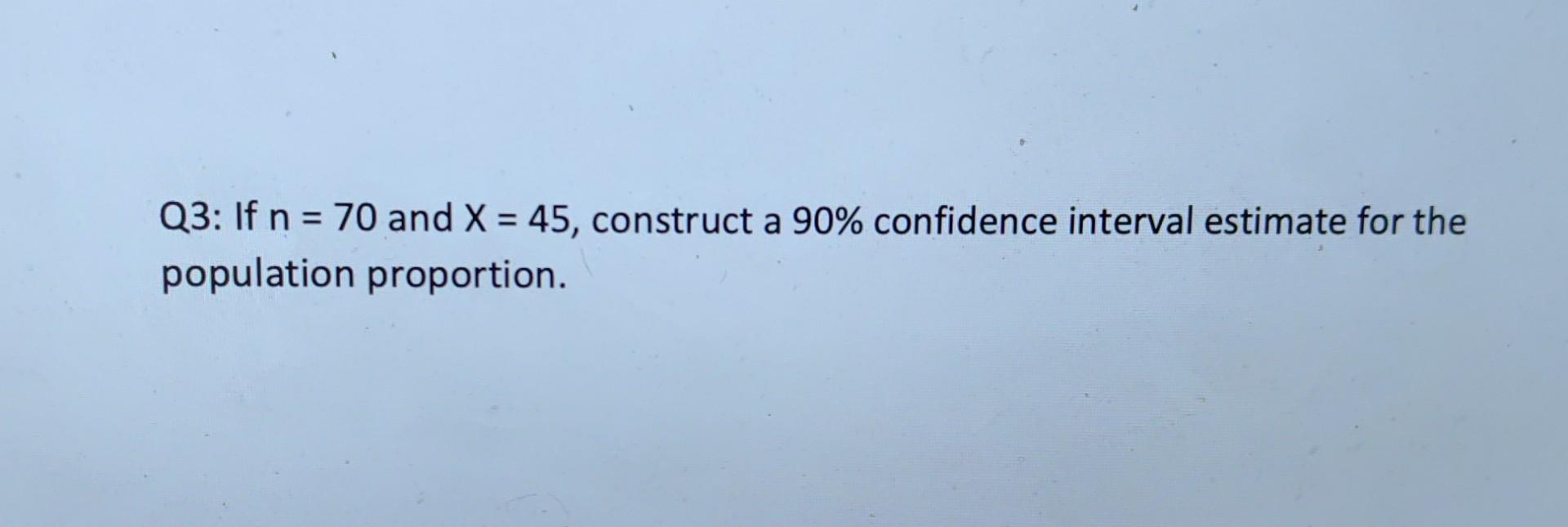 Solved Q2: If xˉ=5,S=1.5, and n=81, and assuming that the | Chegg.com