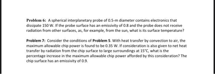 Solved Problem 6: A spherical interplanetary probe of 0.5−m | Chegg.com