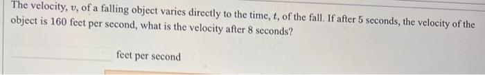 Solved The velocity, v, of a falling object varies directly | Chegg.com