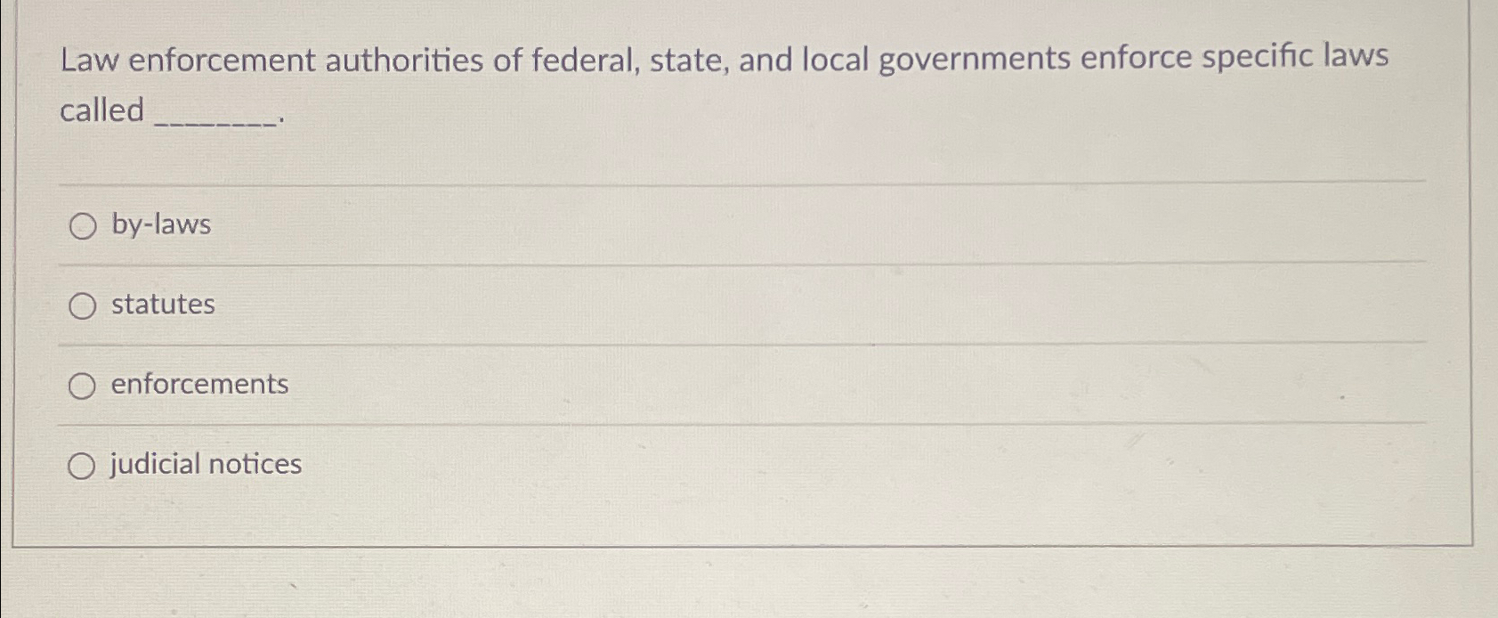 Solved Law enforcement authorities of federal, state, and | Chegg.com