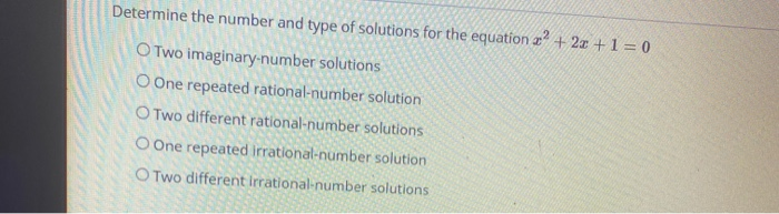 Solved Determine the number and type of solutions for the | Chegg.com