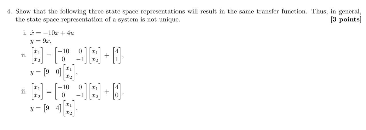 Solved 4. Show that the following three state-space | Chegg.com