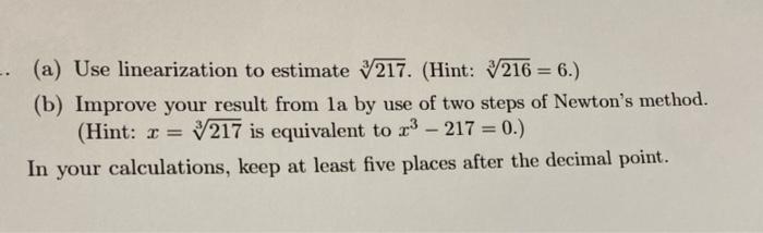 Solved (a) Use linearization to estimate 3217. (Hint: | Chegg.com