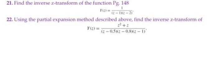 Solved 21. Find the inverse z-transform of the function | Chegg.com