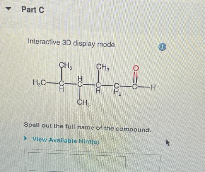 Solved v Part A Interactive 3D display mode H3C—C—CHE Spell | Chegg.com