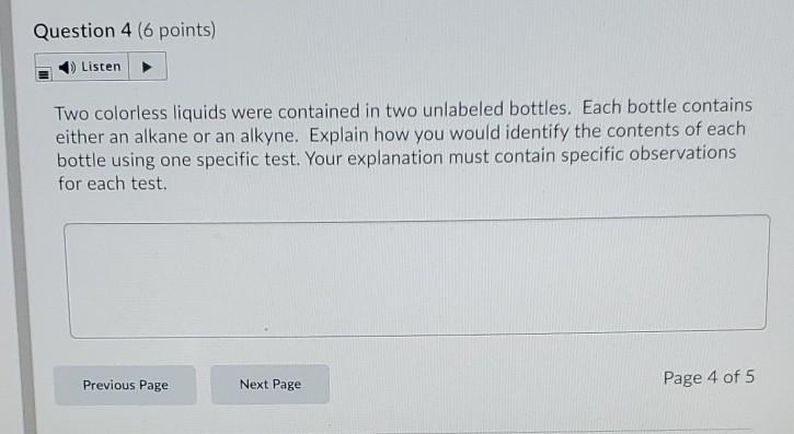 Solved Question 4 (6 points) Listen Two colorless liquids | Chegg.com