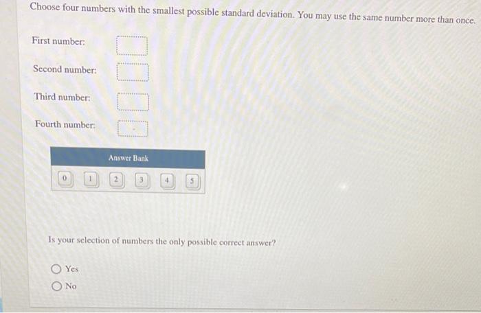 Solved Choose four numbers with the smallest possible | Chegg.com