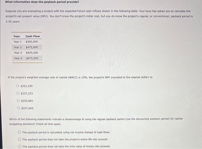 Solved What information does the payback period provide? | Chegg.com