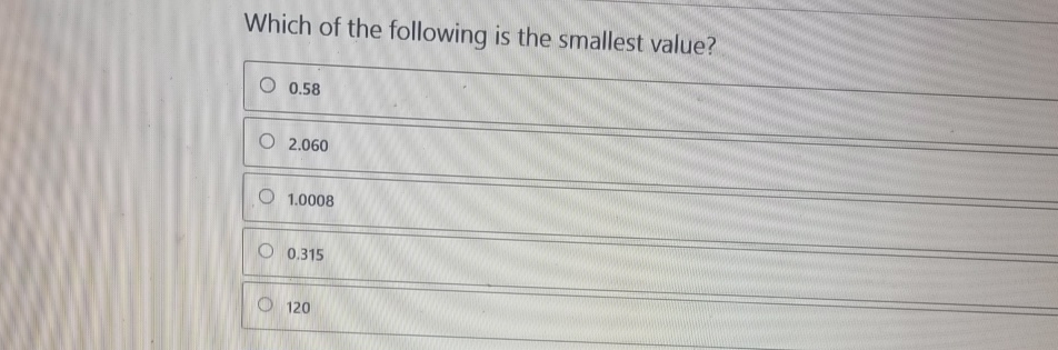 Solved Which of the following is the smallest | Chegg.com