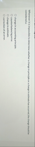 Solved Whenever it is impossible to determine whether a | Chegg.com