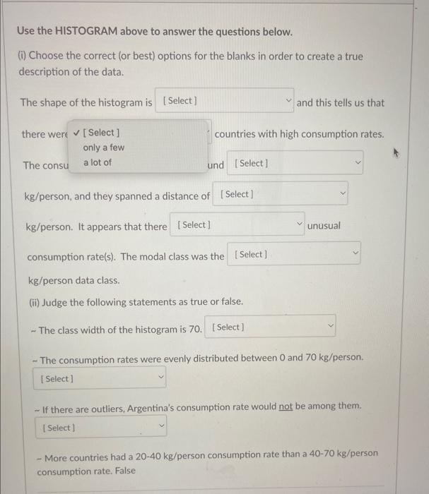 Solved Use the HISTOGRAM above to answer the questions | Chegg.com