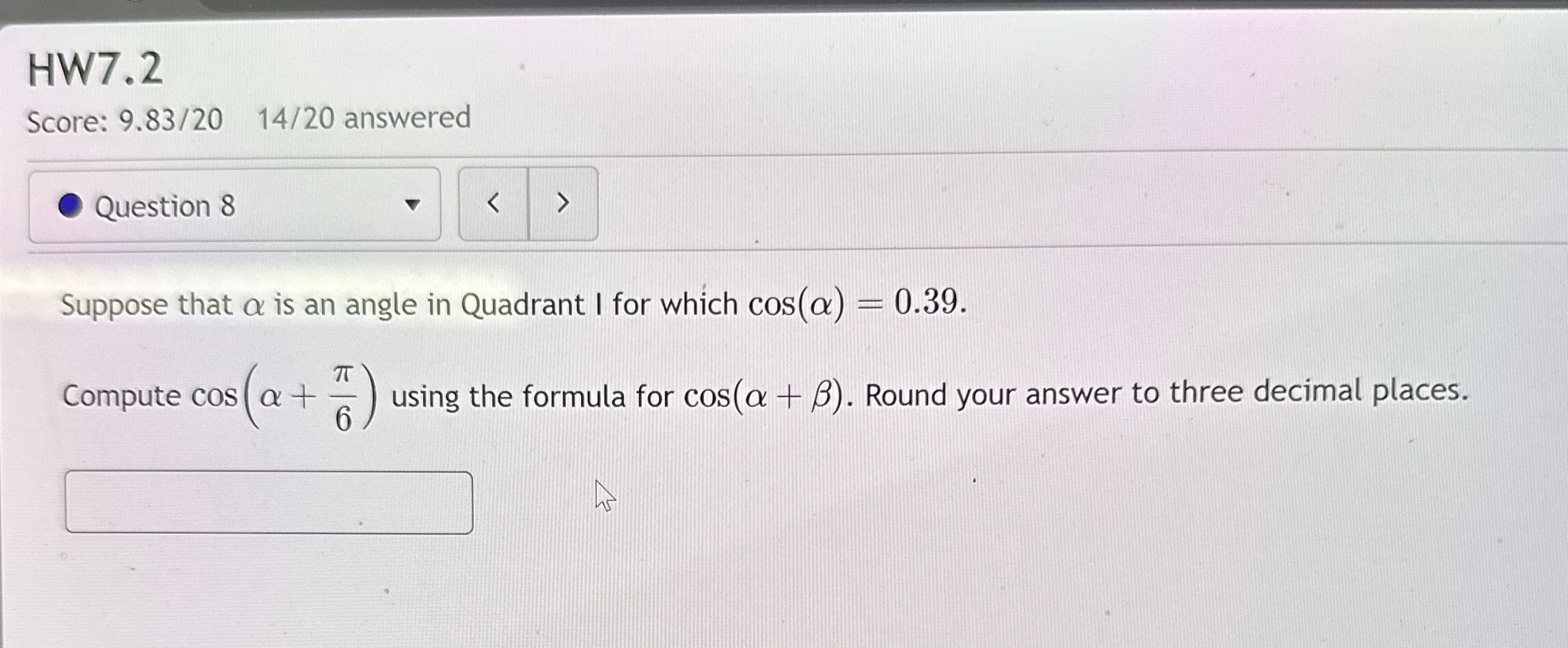 Solved HW7. 2Score: 9.832014/20 ﻿answeredQuestion 8Suppose | Chegg.com