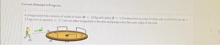 Solved A playground r ide consists of a disk of mass M=52 kg | Chegg.com