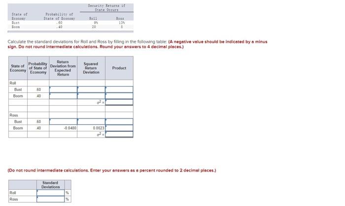 Solved Calculate the standard deviations for Roll and Ross | Chegg.com