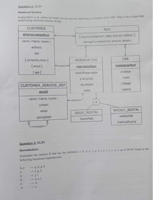 Solved Questian 2: CLO1 Relational Sehema Question 3: CLO1 | Chegg.com