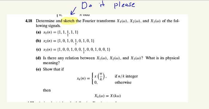 Solved .18 Determine and sketch the Fourier transforms | Chegg.com