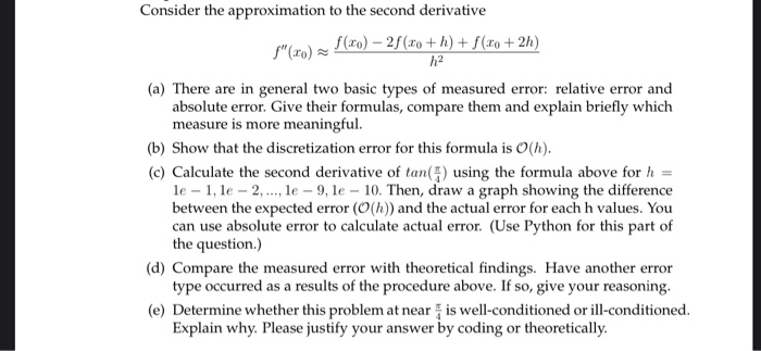 Consider the approximation to the second derivative | Chegg.com