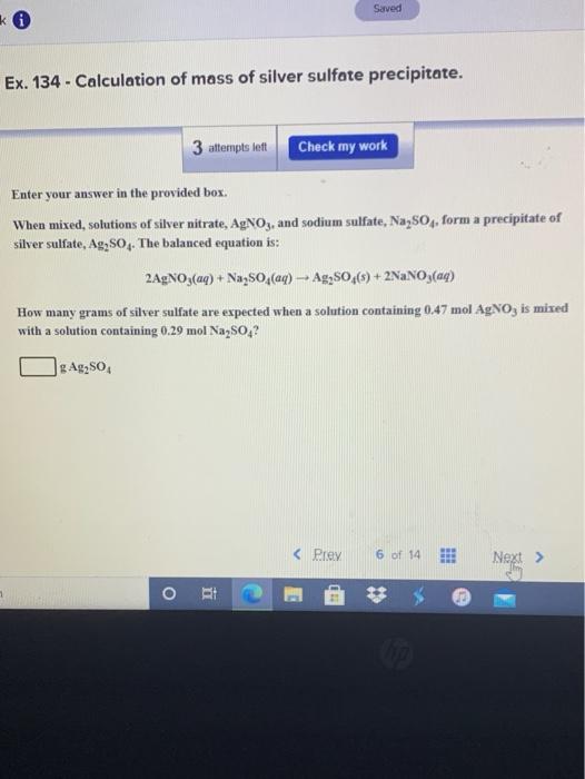 Solved Saved Ex. 134 - Calculation of mass of silver sulfate | Chegg.com
