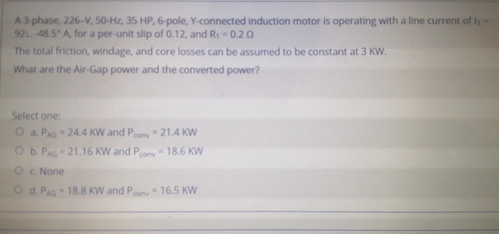 Solved A3 phase, 226-V, 50 Hz, 35 HP, 6-pole, Y-connected | Chegg.com