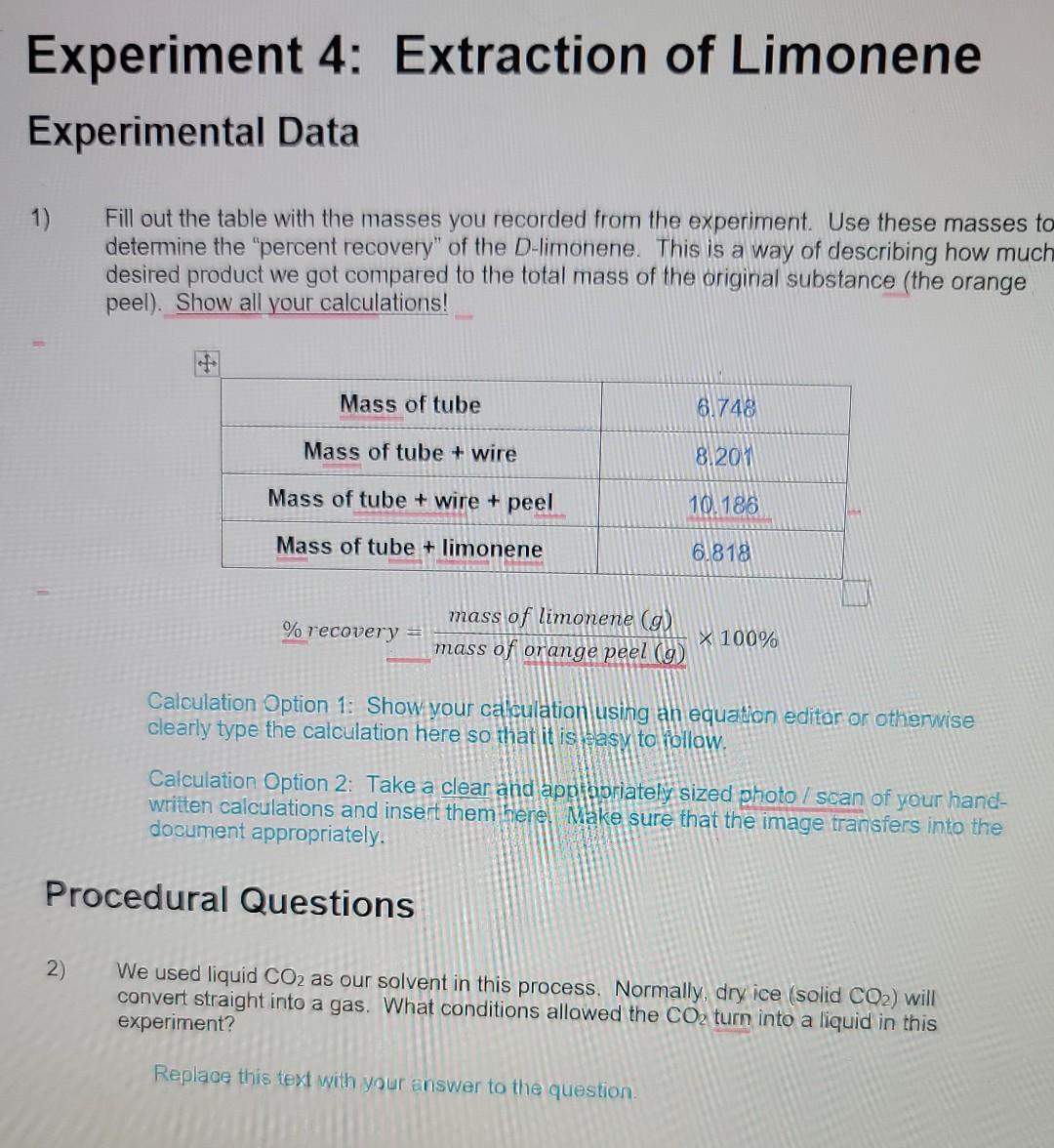 Solved Experiment 4: Extraction of Limonene Experimental | Chegg.com