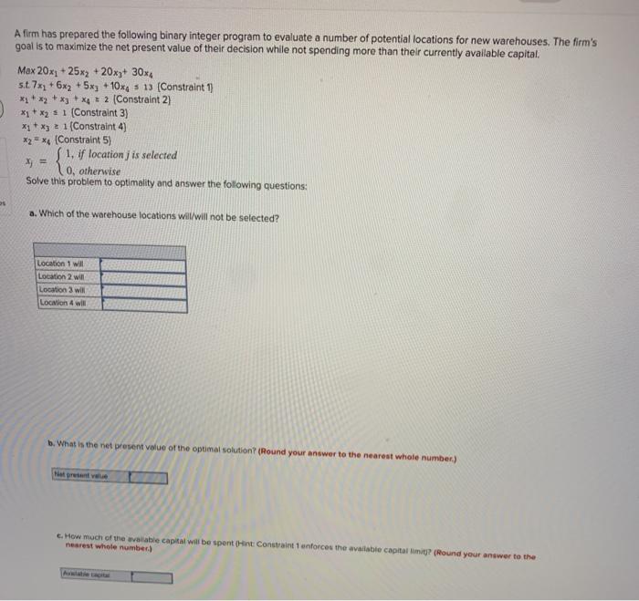 Solved A firm has prepared the following binary integer | Chegg.com
