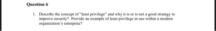 Solved Question 6 1. Describe the concept of "least | Chegg.com