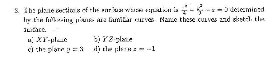 Solved ONLY A AND CThe plane sections of the surface whose | Chegg.com