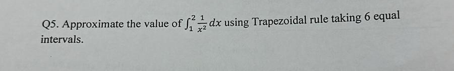 Solved Matg Numerical Methods Analysis Q5 approximate The