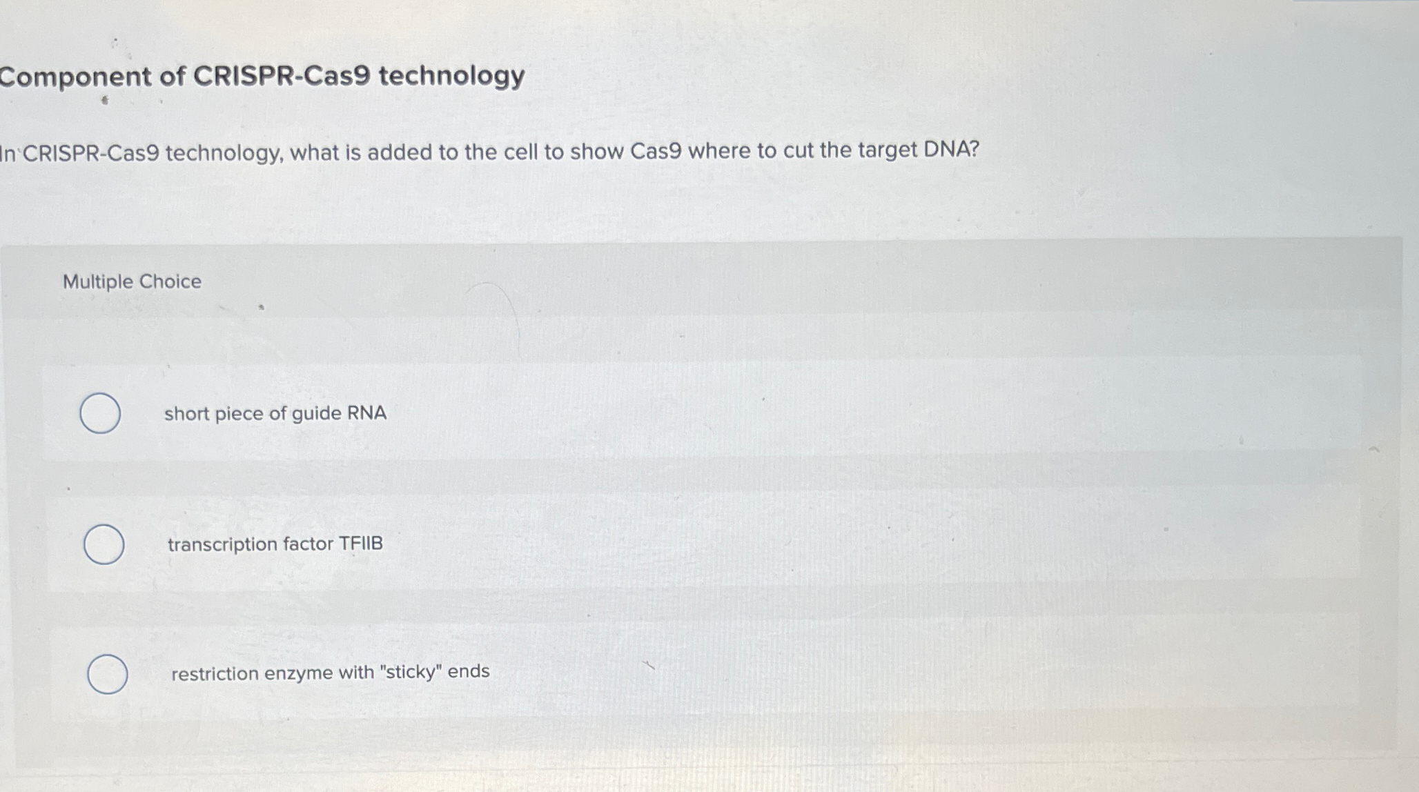 Solved Component of CRISPR-Cas9 ﻿technologyIn CRISPR-Cas9 | Chegg.com