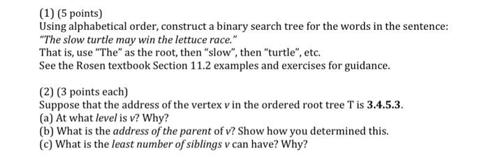 Solved (1) (5 points) Using alphabetical order, construct a | Chegg.com